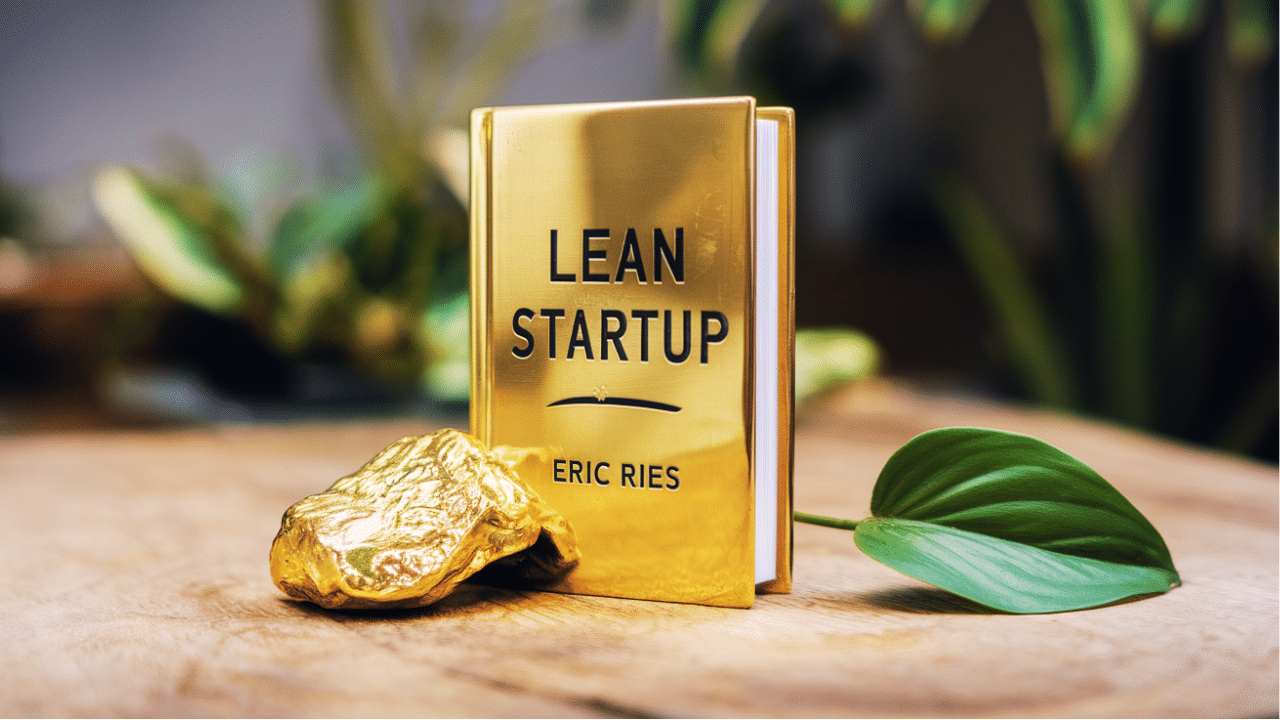 Lean Startup: Die wichtigsten Prinzipien aus dem Buch von Eric Ries ...
